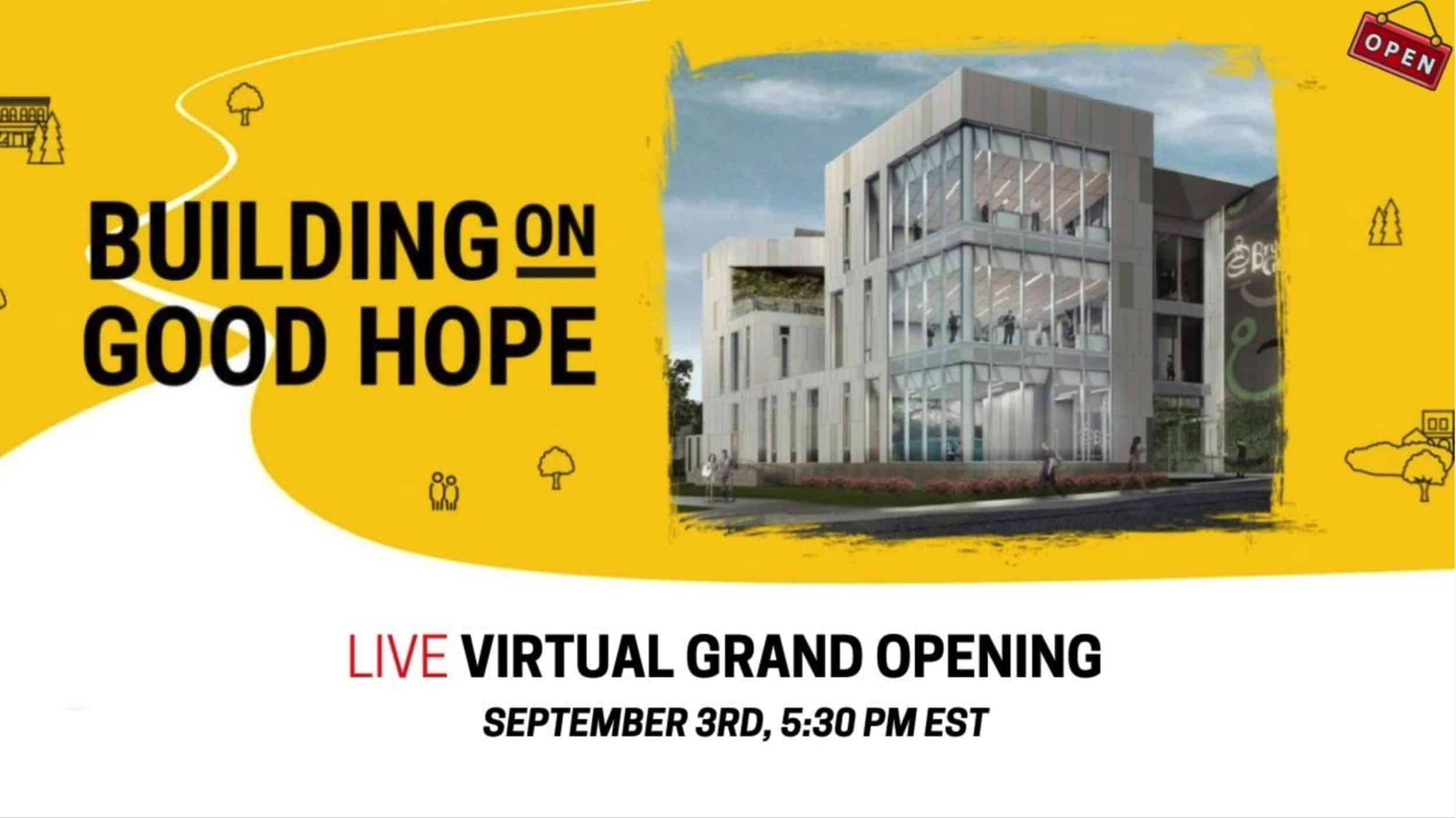 Building on Good Hope Virtual Grand Opening | Sabra Creative